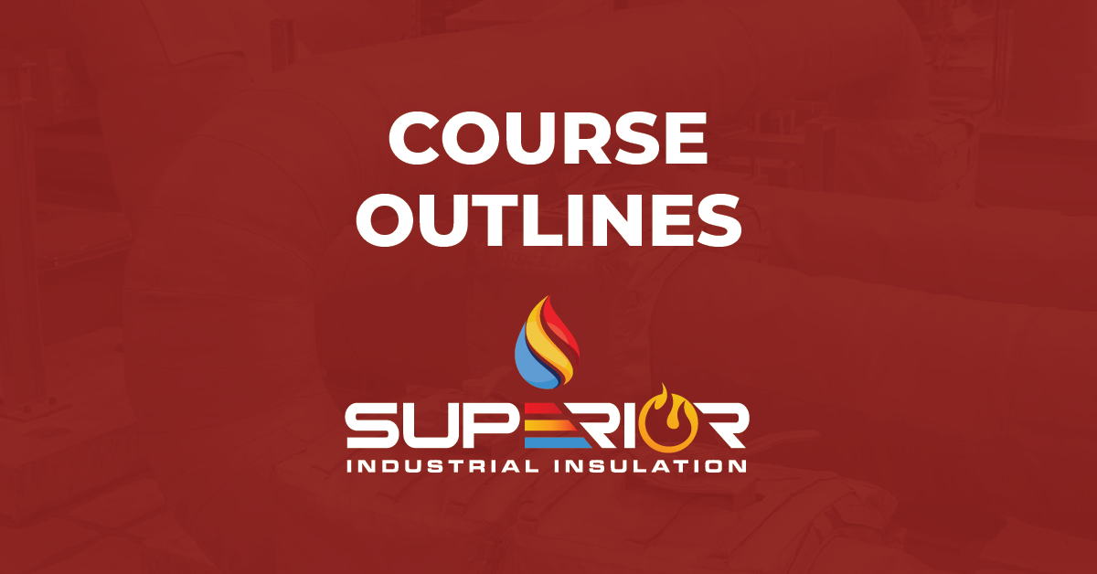 Superior Insulation | Certified Inspector Training | Course Outlines